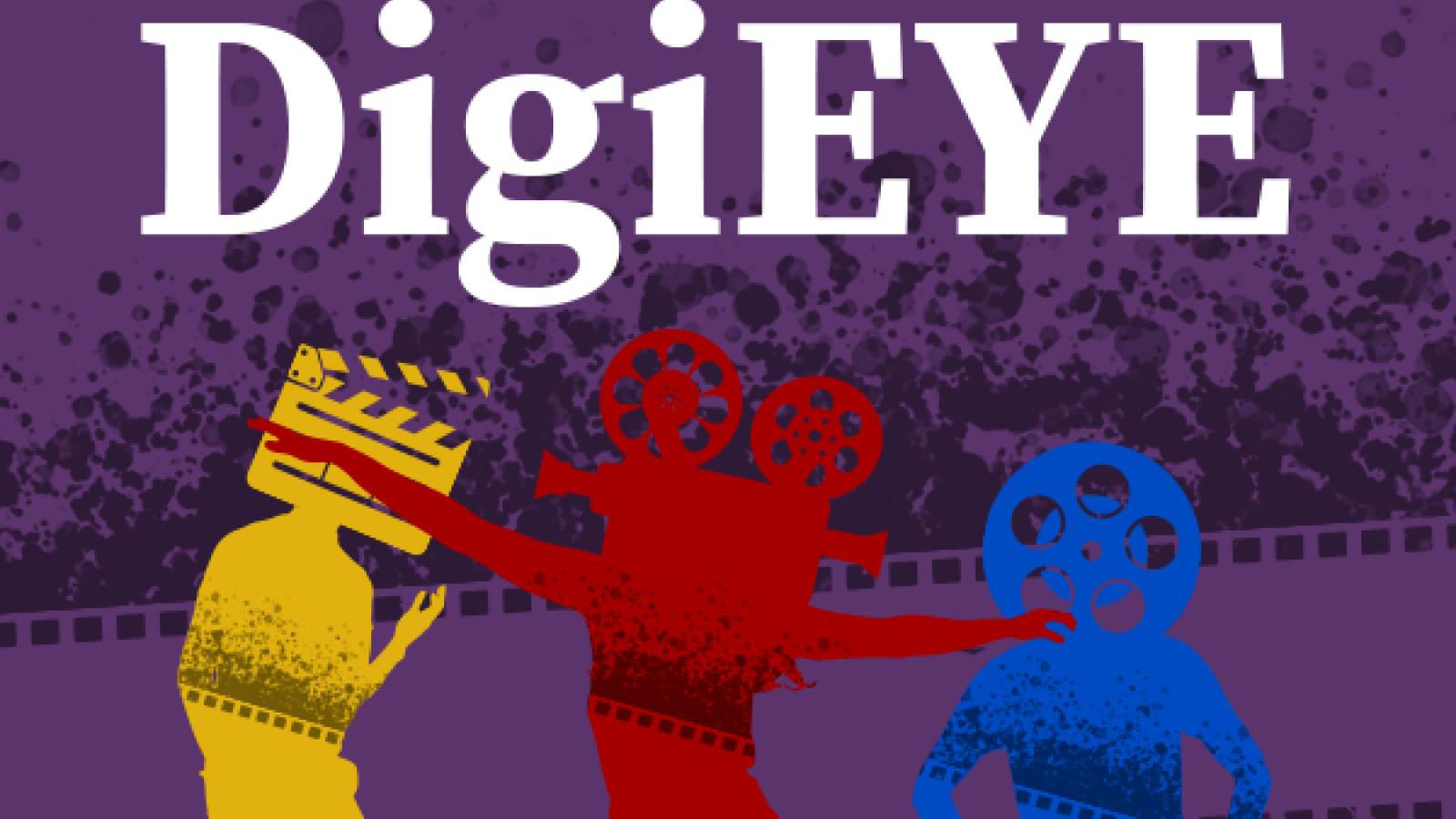 DigiEYE 2024 | Department of Theatre, Film, and Media Arts